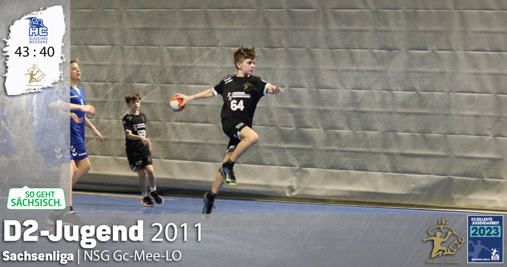 [D2-Jugend] NSG Gc-Mee-LO 43:40 HC Elbflorenz - Jungtiger HC Elbflorenz