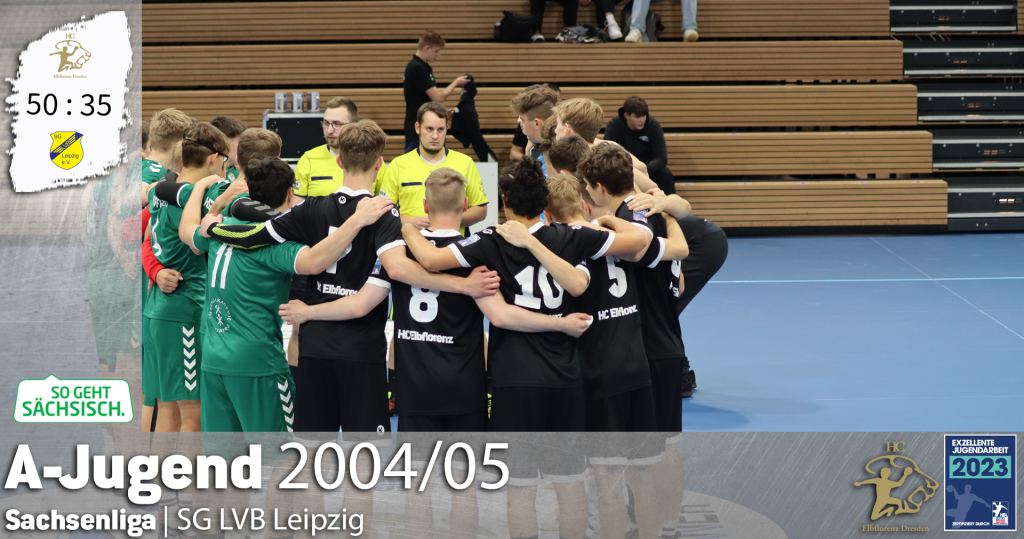 [A-Jugend] HC Elbflorenz 50:35 SG LVB - Jungtiger HC Elbflorenz
